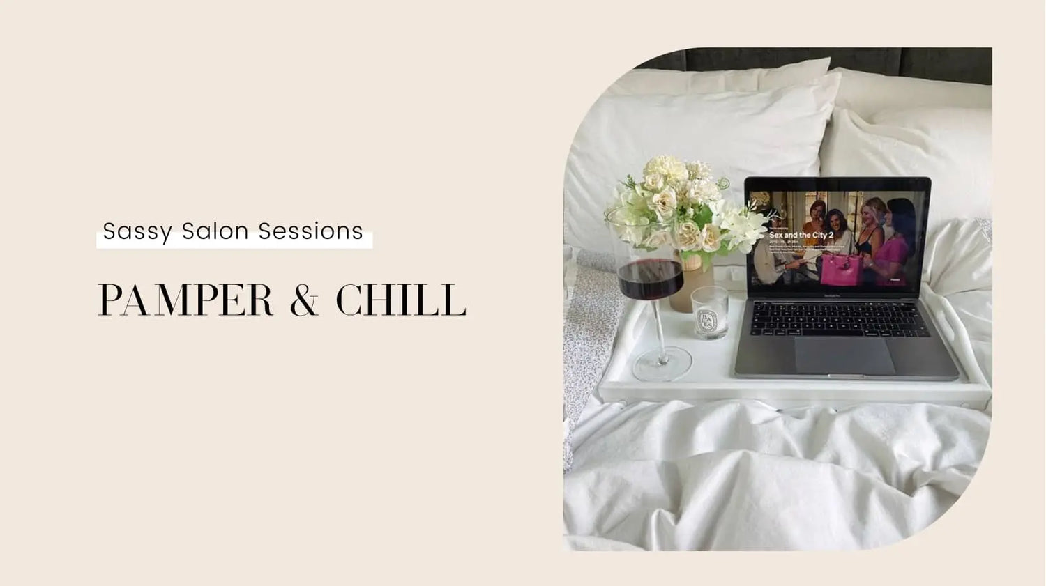 Pamper & Chill - Sassy Saints - Brings The Salon Home - Sassy Saints ...